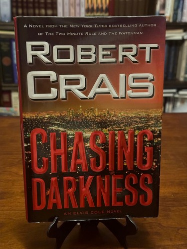 CHASING DARKNESS by Robert Crais (Elvis Cole) 1ST EDITION - 1ST ...