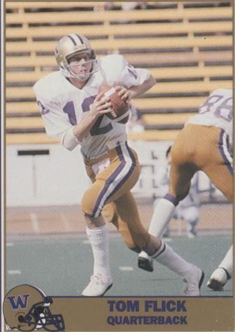 1992 Pacific Washington Huskies Football Greats - Tom Flick #12 (RC ...