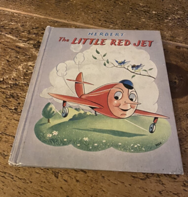 HERBERT The LITTLE RED JET - Illustrated by Fask 1950's Children's ...