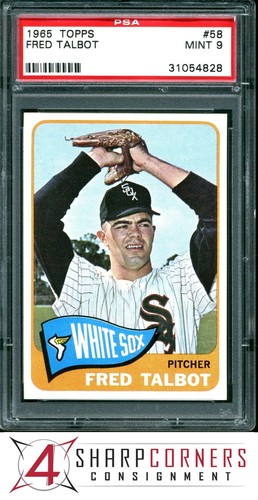 1965 TOPPS #58 FRED TALBOT RC WHITE SOX PSA 9 | eBay
