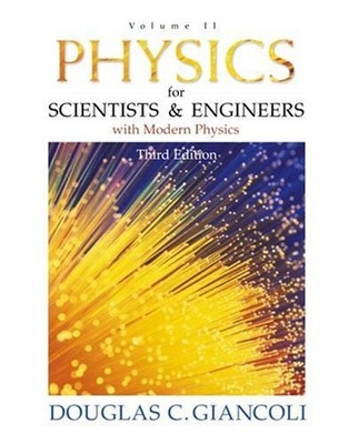 Physics for Scientists and Engineers with Modern Physics Douglas ...