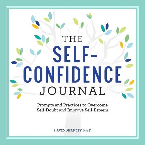 David Shanley The Self-Confidence Journal (Paperback) (UK IMPORT ...