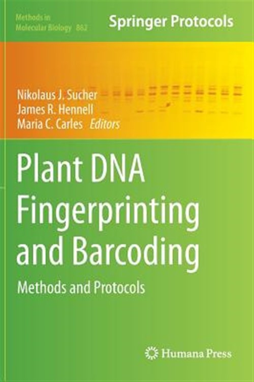 Plant DNA Fingerprinting and Barcoding : Methods and Protocols ...