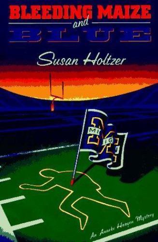 Bleeding Maize and Blue by Susan Holtzer (1996, Hardcover) for sale ...