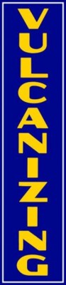 Vulcanizing - Auto Tire Repair NEW Sign: 28" Tall Diecut Style XL Size ...
