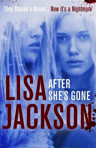 Lisa Jackson After She's Gone (Paperback) (UK IMPORT) 9781473617599| eBay