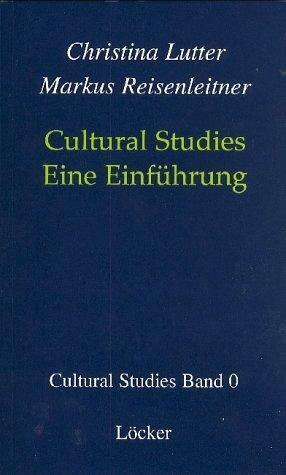 Cultural Studies von Christina Lutter (2002, Taschenbuch) online kaufen ...