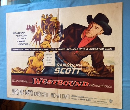 WESTBOUND: MOVIE POSTER - BUDD BOETTICHER AND RANDOLPH SCOTT | eBay