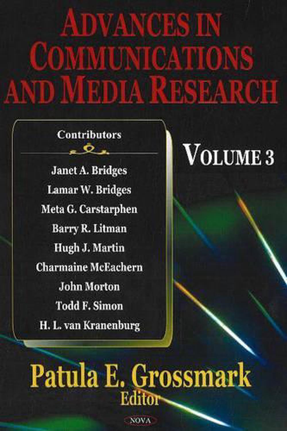 Advances in Communications & Media Research: Volume 3 by Patula E ...