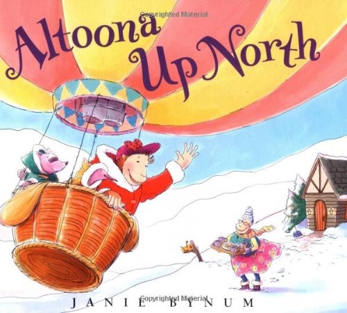 ALTOONA UP NORTH By Janie Bynum - Hardcover **Mint Condition ...