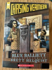 Chasing Vermeer (Scholastic Gold) by Blue Balliett (2005, Trade ...