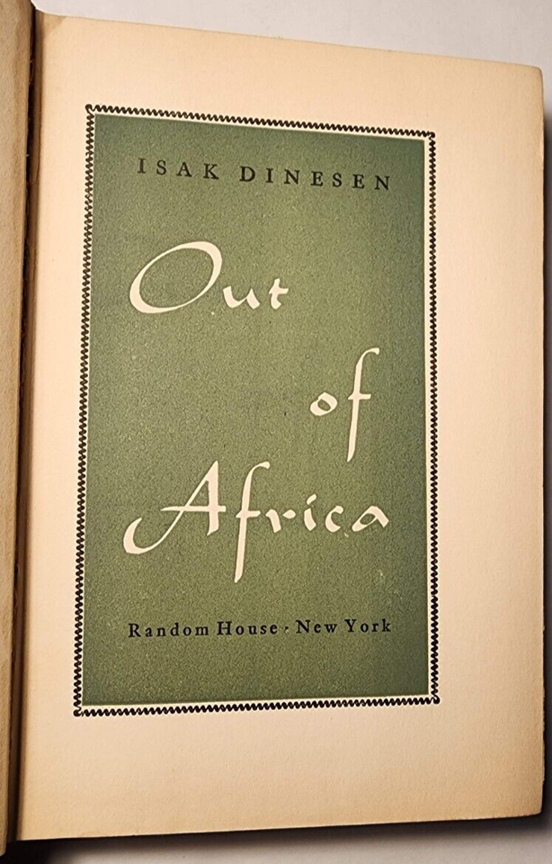 1938 'OUT OF AFRICA' by DINESEN 1ST AM ED FINE EX-BERNIE TAUPIN & TONI ...