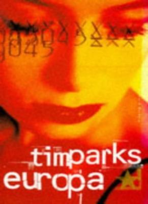 Europa By Tim Parks. 9780436202131 | eBay