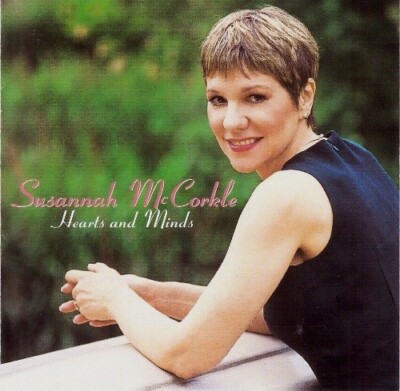 SUSANNAH MCCORKLE - HEARTS AND MINDS - CONCORD JAZZ - SEALED CD ...