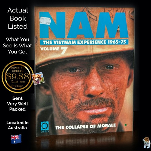 NAM The Vietnam Experience Volume 7 Tim Page Paperback Orbis UK 1990 ...