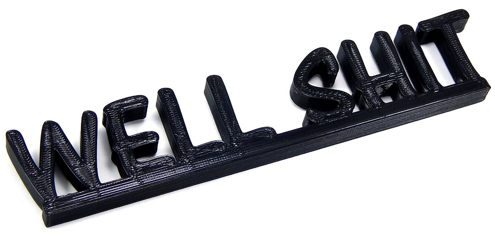 Well-Shit Sign Shelf Sitter Desktop Window Sill Decor Wall Hanging Word ...