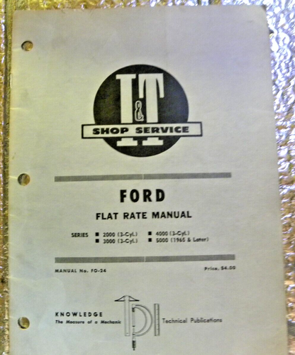 1968 I&T Ford Flat Rate Manual 3 Cyl 2000 3000 4000 5000 ( 65 & Lower ...