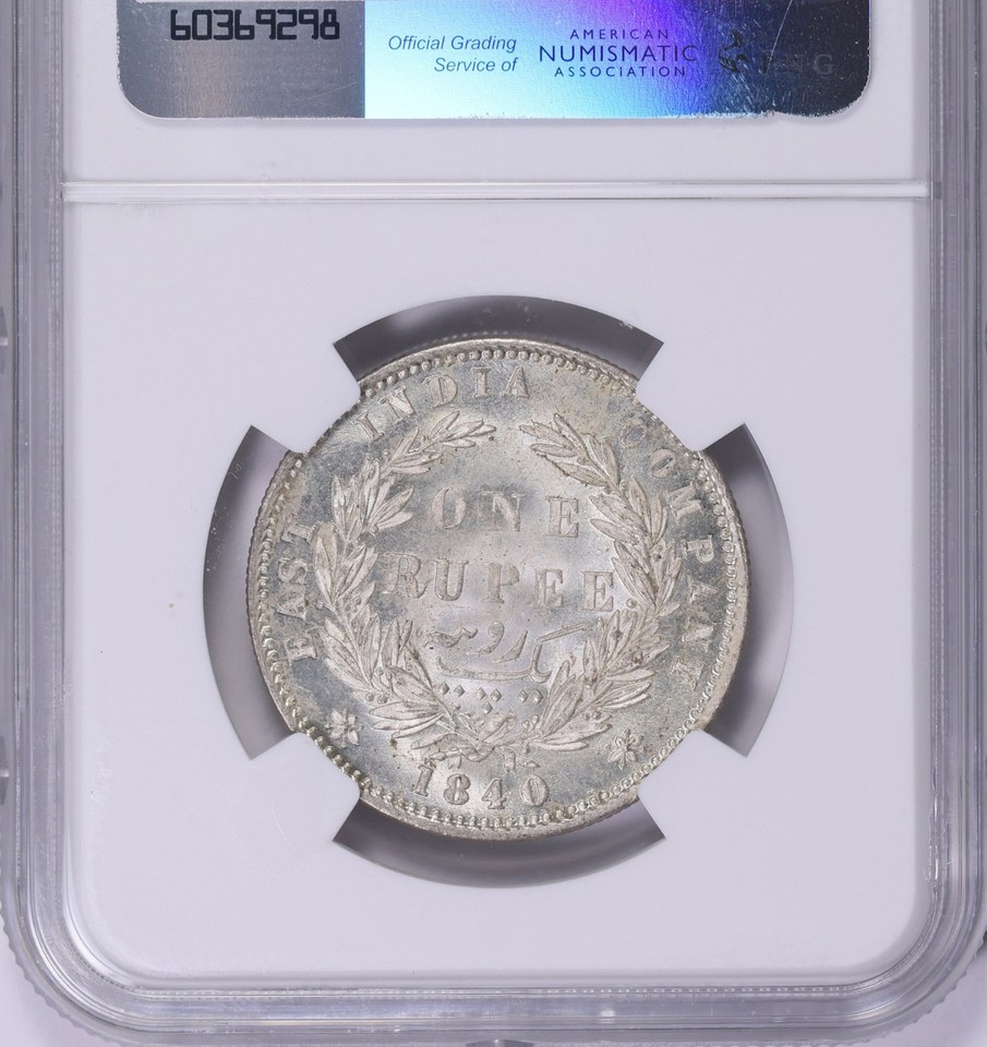 1840 B&C East India Company Silver Rupee NGC MS63 Queen Victoria Large ...