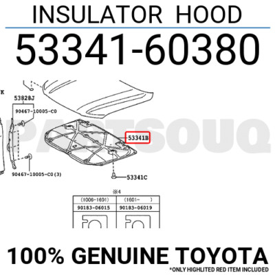 5334160380 Genuine Toyota INSULATOR HOOD 53341-60380 | eBay