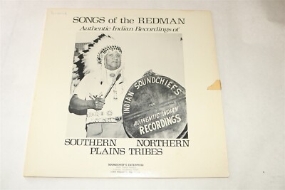 SONGS OF THE REDMAN Authentic Indian Recordings Plains Tribes LP Vinyl ...