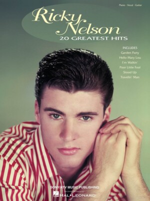 Ricky Nelson 20 Greatest Hits Sheet Music Piano Vocal Guitar Songbook ...