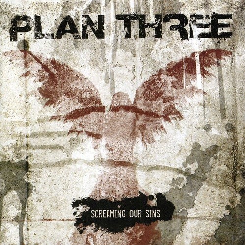 Plan Three Screaming Our Sins (CD) (UK IMPORT) 7320470122082| eBay