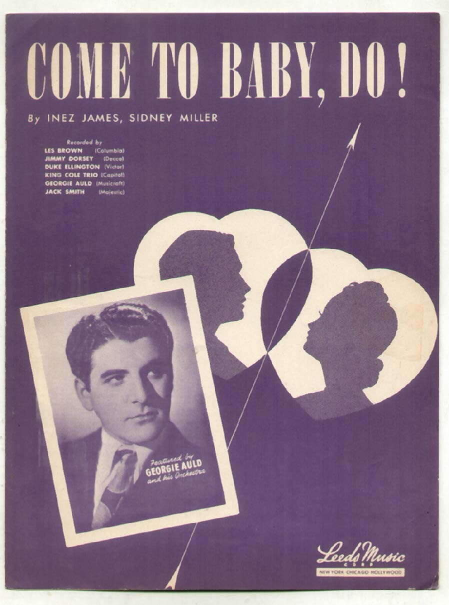 Come To Baby Do 1945 GEORGIE AULD Vintage Sheet Music Q23 | eBay
