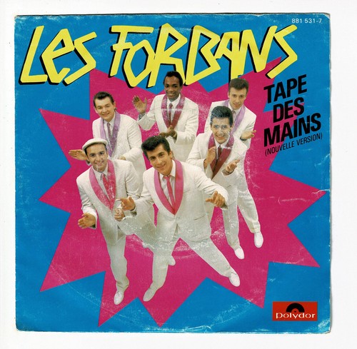 Les FORBANS Vinyl 45T 7" TAPE DES MAINS -VERLANVERS Rock POLYDOR 881531 F Reduit | eBay