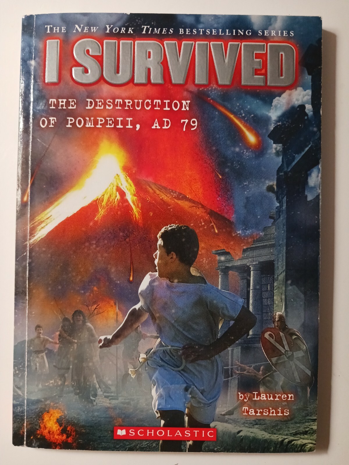 I Survived Ser.: I Survived the Destruction of Pompeii, 79 A. D. by ...