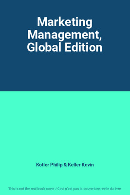 Marketing Management, Global Edition, Kotler Philip et Keller Kevin | eBay