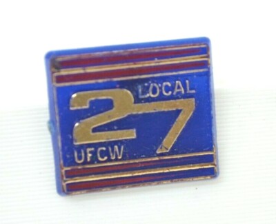 Vtg Union Worker Pin UFCW Local 27 Member MD Plastic Lapel Hat Bag ...