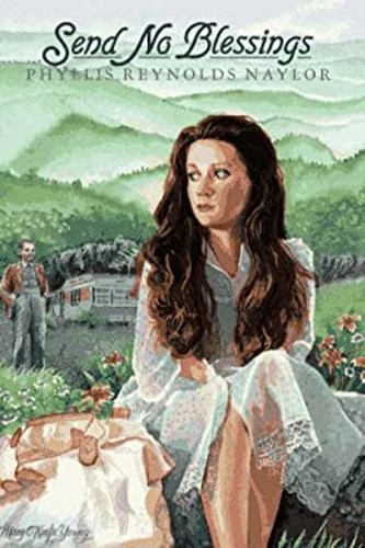 Send No Blessings Hardcover Phyllis Reynolds Naylor 9780689315824| eBay