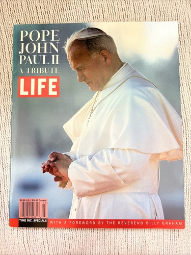 Pope John Paul II A Tribute by LIFE, (PB, 1999) Forward By Reverend ...