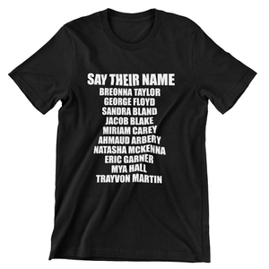 Say Their Name Shirt | eBay