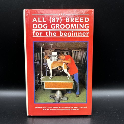 All 87 Breed Dog Grooming Beginner Book AKC 100 Color Illustrations ...