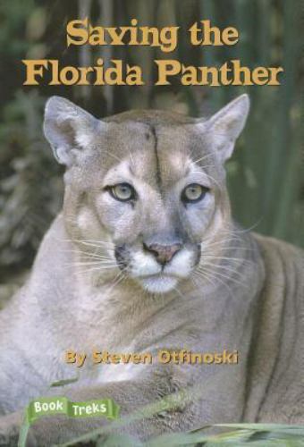 Book Treks Saving the Florida Panther Level 4;Book Treks: Level 4 ...