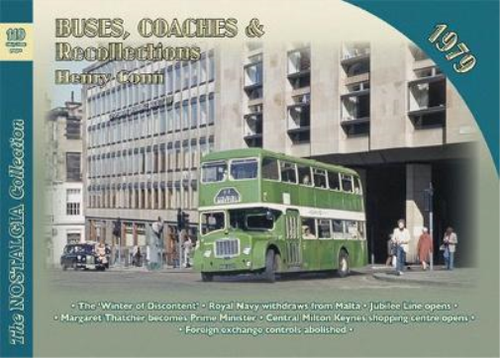 Henry Conn Buses, Coaches and Recollections: 1979 (Paperback) (US ...