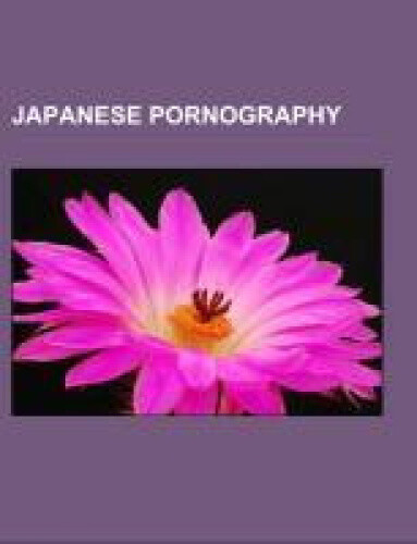 Japanese Pornography: Bukkake, List of Nikkatsu Roman Porno Films, Pink ...