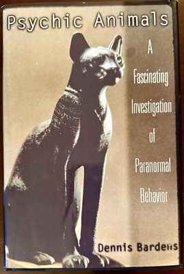 Psychic Animals Fascinating Investigation of Paranormal Behavior ...