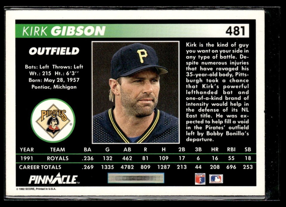 1992 PINNACLE KIRK GIBSON PITTSBURGH PIRATES #481 | eBay