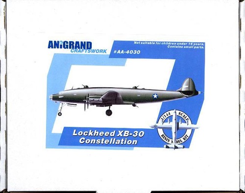 Anigrand Models 1/144 LOCKHEED XB-30 CONSTELLATION | eBay