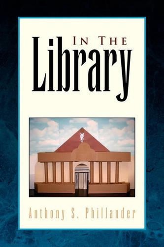 In The Library by Anthony S. Phillander (English) Hardcover Book ...