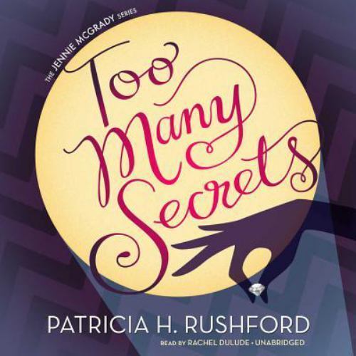 Too Many Secrets by Patricia H. Rushford (2014, Compact Disc) for sale ...