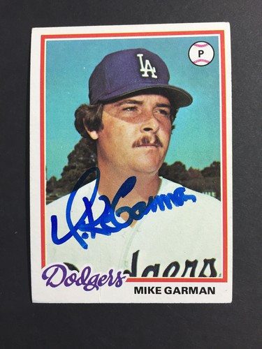 Mike Garman Dodgers Signed 1978 Topps Baseball Card #417 Auto Autograph ...