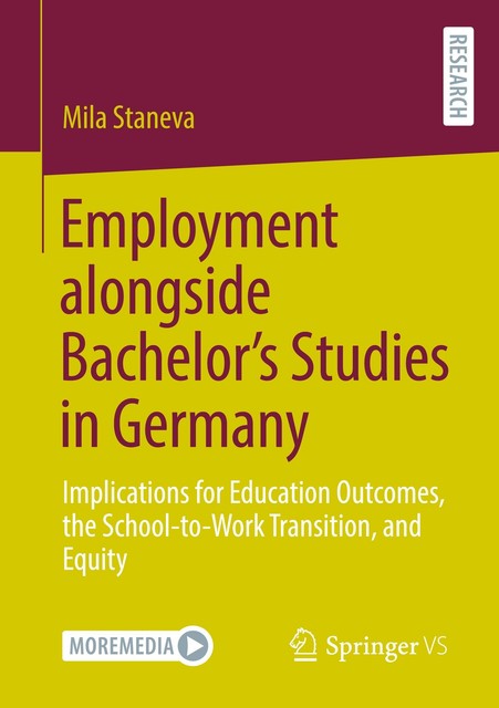 Employment Alongside Bachelor's Studies in Germany von Mila Staneva (2020, Taschenbuch) online ...