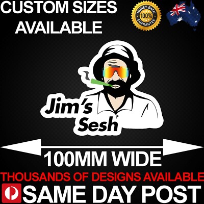 JIMS SESH 100mm Wide Vinyl Car Sticker Decal Cheap Funny Aussie Meme ...