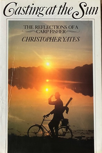Casting at the Sun + The Deepening Pool, Christopher Yates (First ...