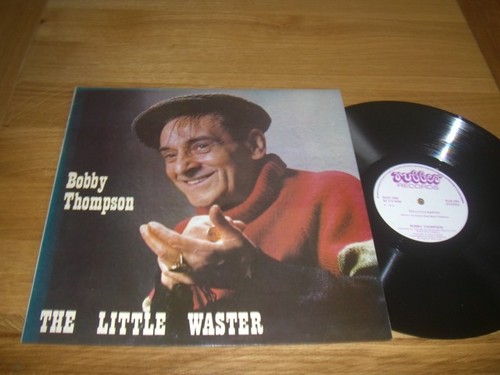 Bobby Thompson-The little waster.lp | eBay
