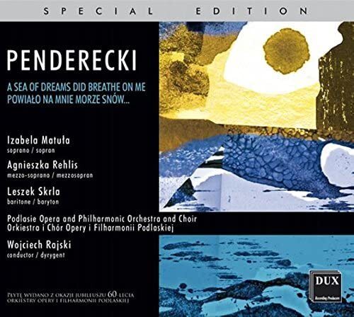 PENDERECKI,KRZYSZTOF Sea of Dreams Did Breathe on Me (CD) 5902547009636 ...