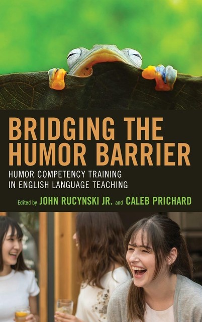 Bridging The Humor Barrier von Caleb Prichard John Jr. Rucynski (2020 ...